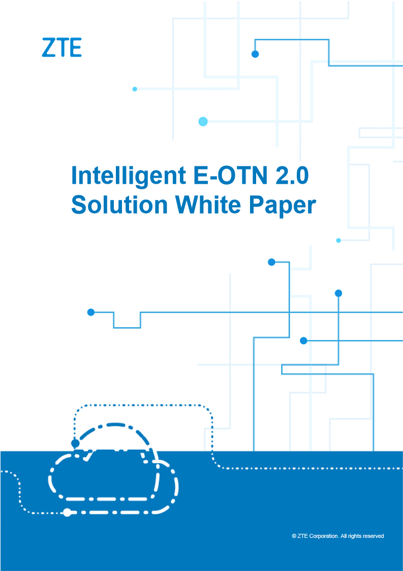 All-Optical World-Designing Future-Ready Transport Networks|ZTE